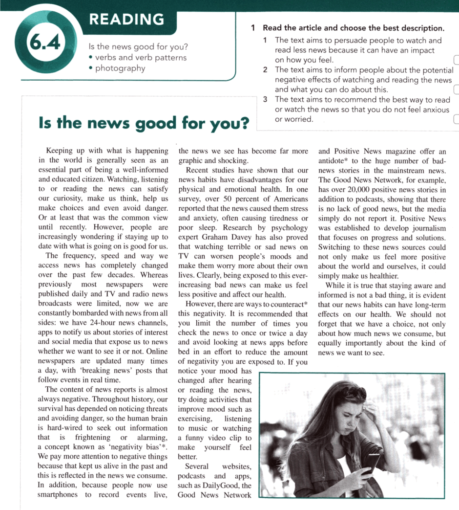 Reading. Is the news good for you? Verbs and verb patterns; photography ...