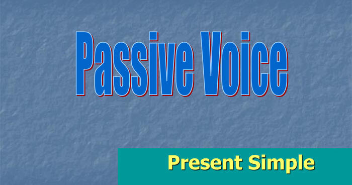 Презентація "Present Simple Passive Voice" | Презентація. Англійська мова