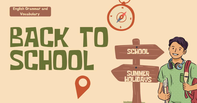 "Back to school" English Grammar and Vocabulary | Презентація ...