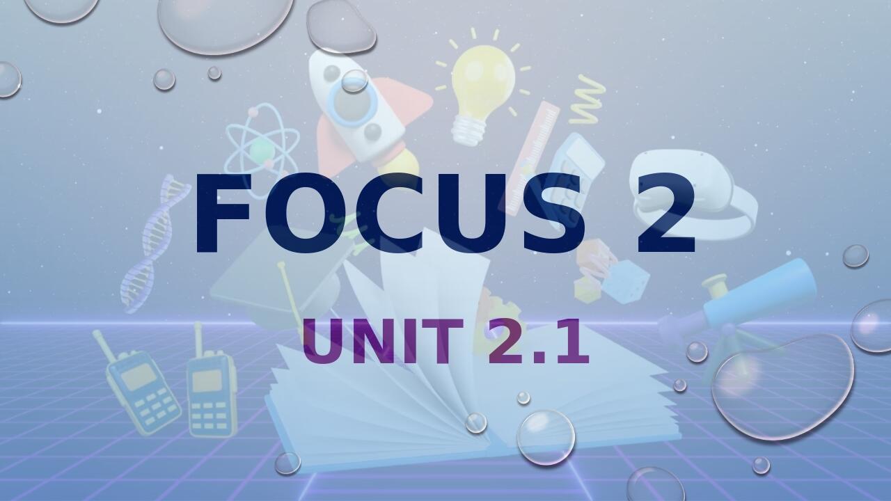 Презентація "Focus 2 Unit 2.1 Vocabulary" | Презентація. Англійська мова