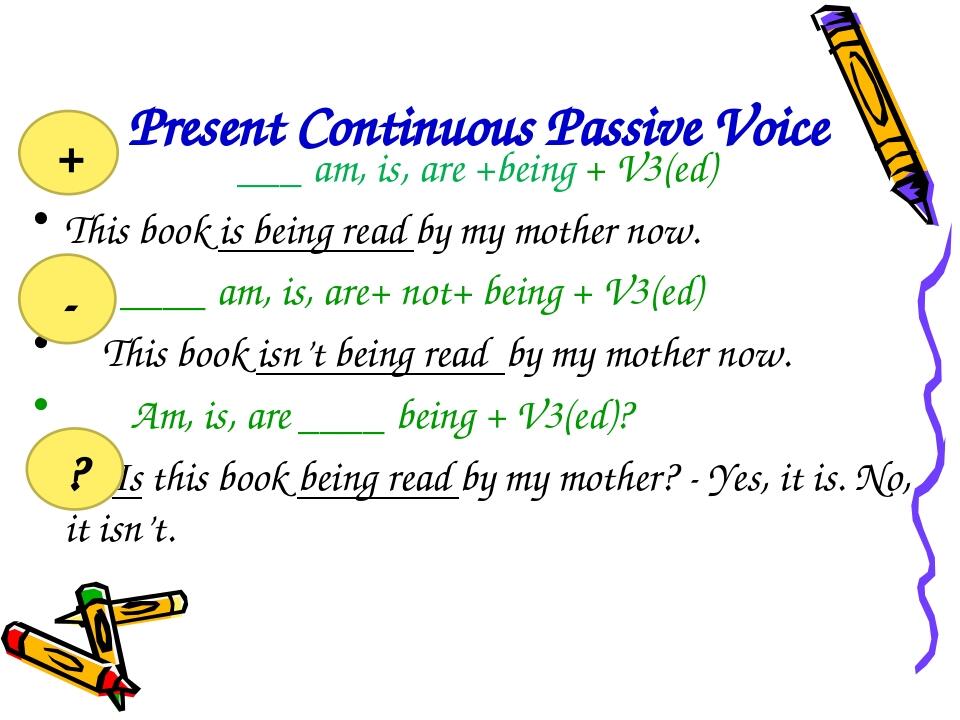 Презентація "Present Continuous Passive Voice" | Презентація. Англійська мова