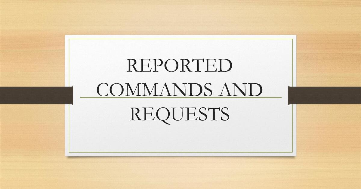 Presentation "Indirect Speech. Reported Commands and Requests ...