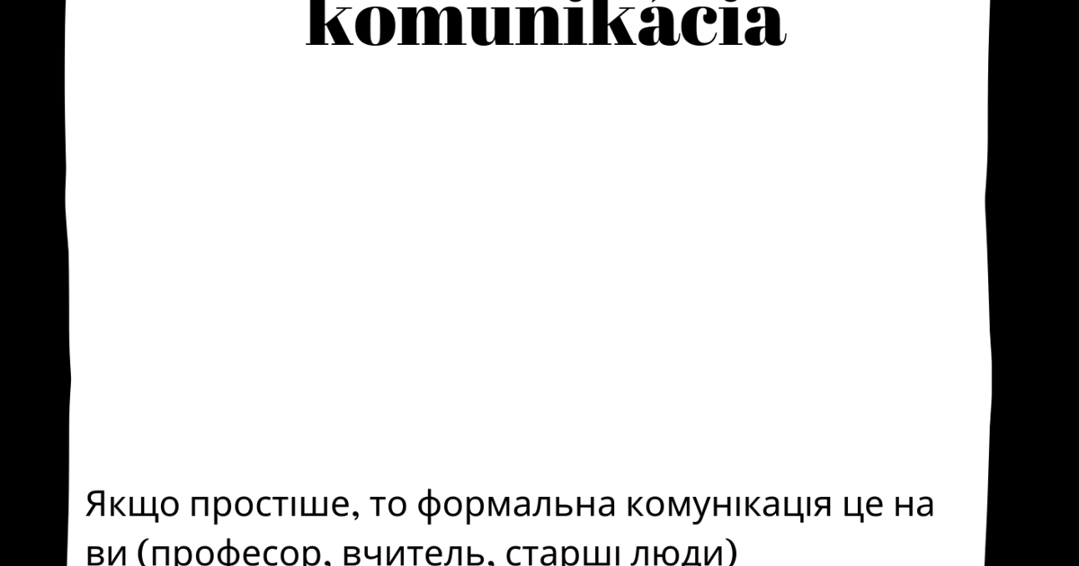 Formálna a neformálna komunikácia | Урок на 6 завдань. Різне