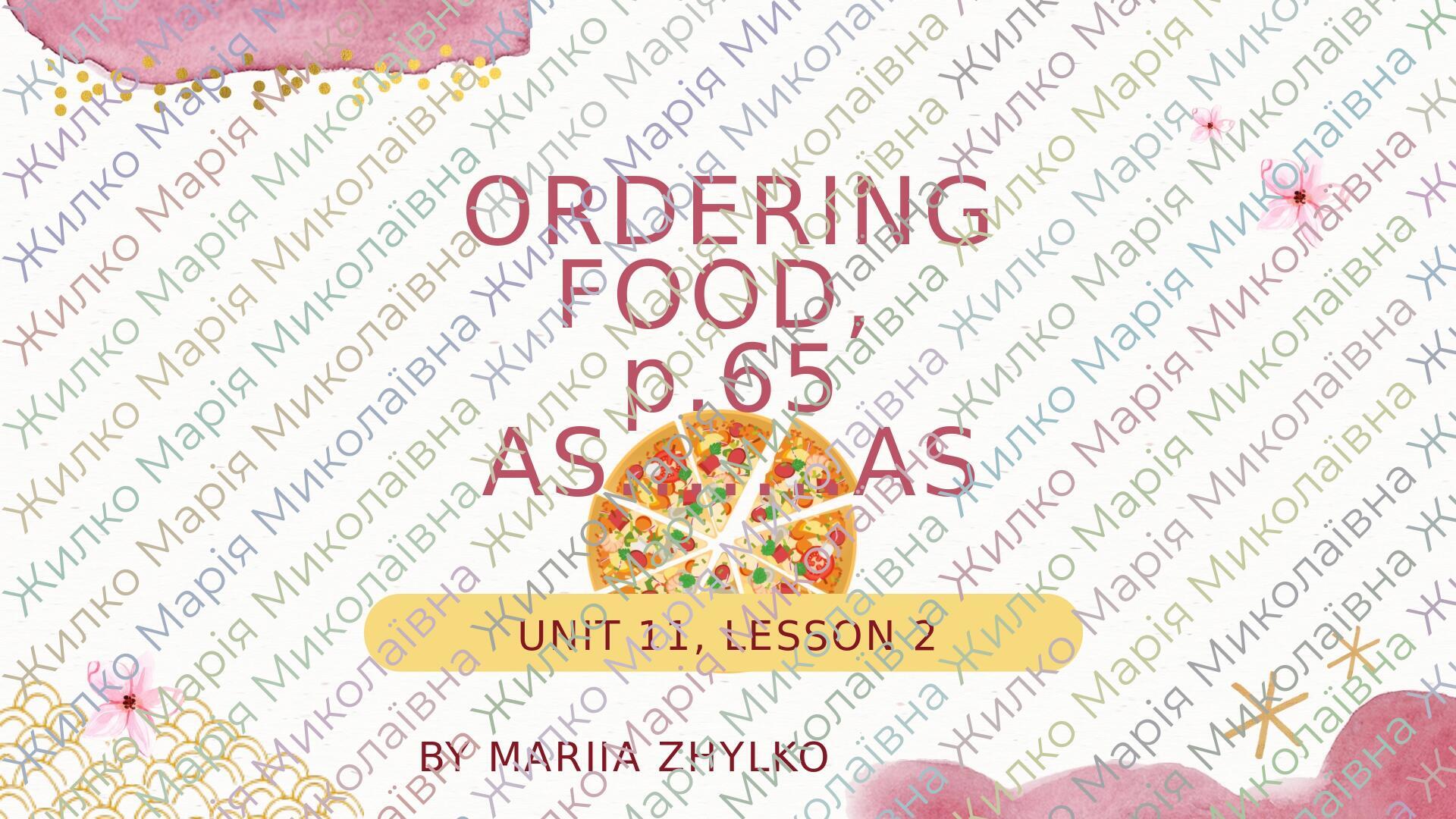 Презентація до уроку "Ordering food" (Prepare 6) | Презентація. Англійська мова